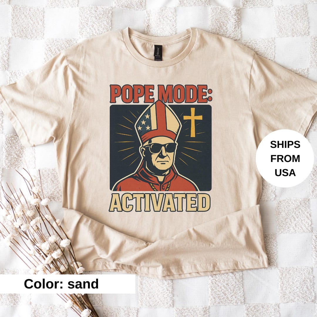 Pope Shirt, Pope From USA Tshirt, Pope Mood Activated Shirt, Leo XIV ...