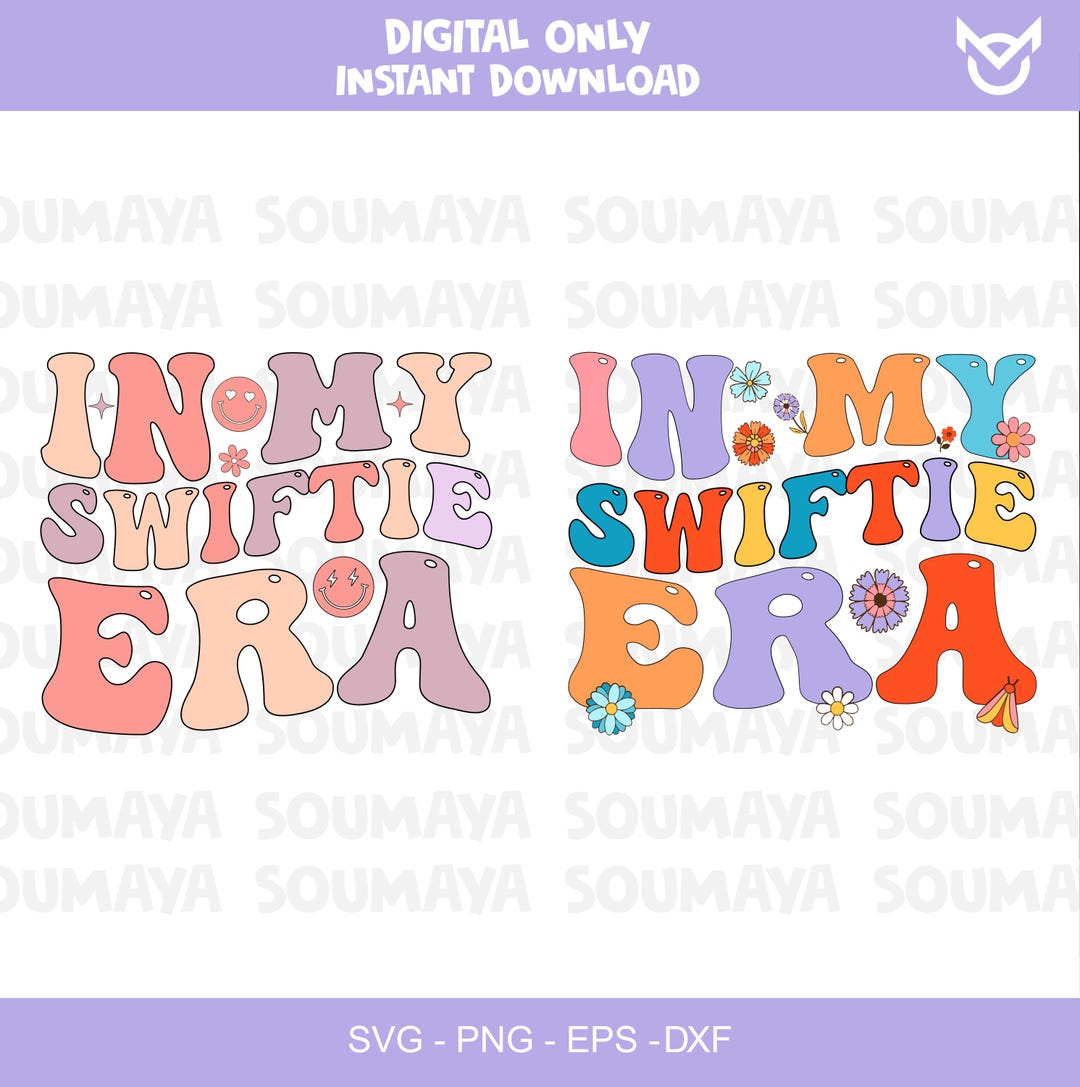 In My Swiftie Era Svg, in My Swiftie Era Png, Swiftie Svg, Swiftie Png ...