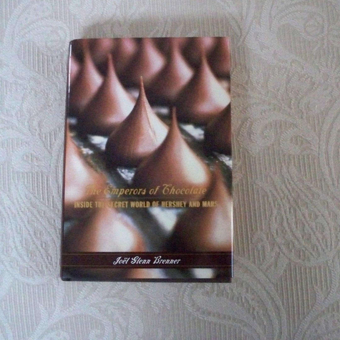Vintage History Book "the Emperors of Chocolate" by Joel Brenner 1999 ...