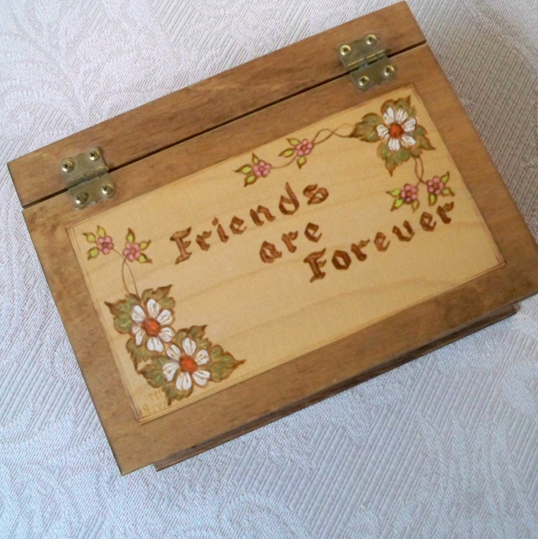 Vintage Storage Hand Made Wood Friendship Box "friends Are Forever" - Etsy