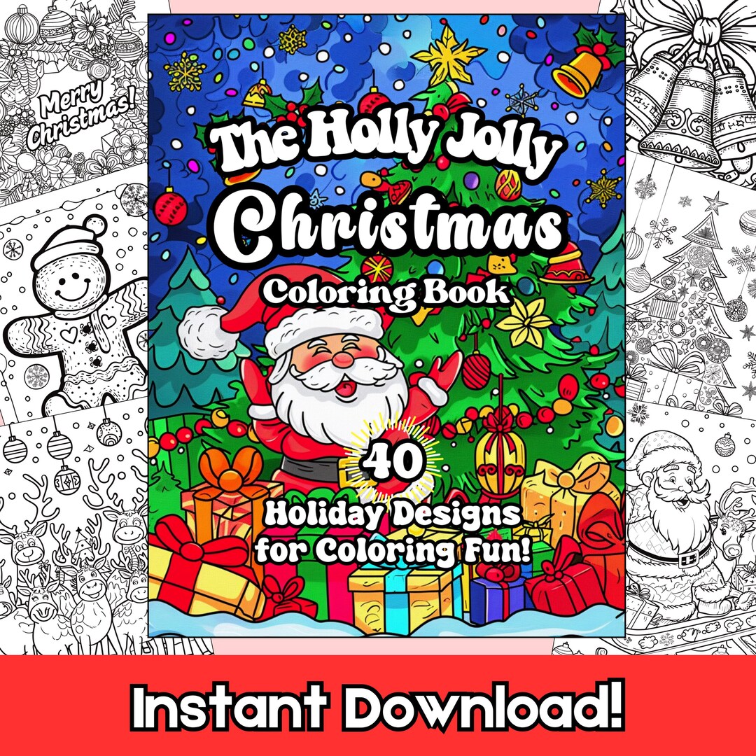 The Holly Jolly Christmas: 40 Coloring Pages of Holiday Designs and ...