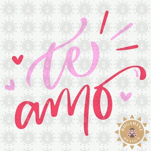 Te Amo I Love You Spanish SVG PNG Valentine Clip Art Inspirational File ...