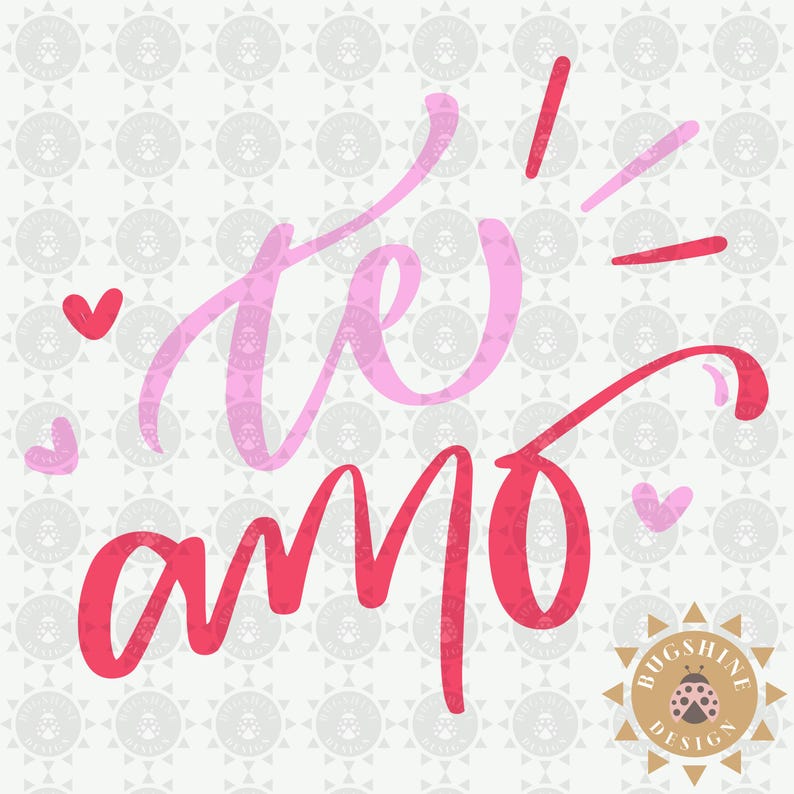 Te Amo I Love You Spanish SVG PNG Valentine Clip Art Inspirational File ...