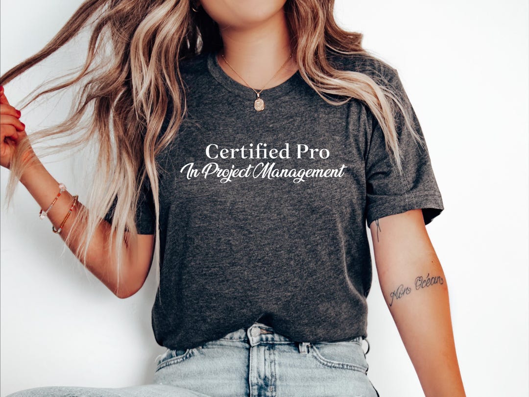 Certified Pro in Project Management Shirt, Employee Gift, Gift for Boss ...