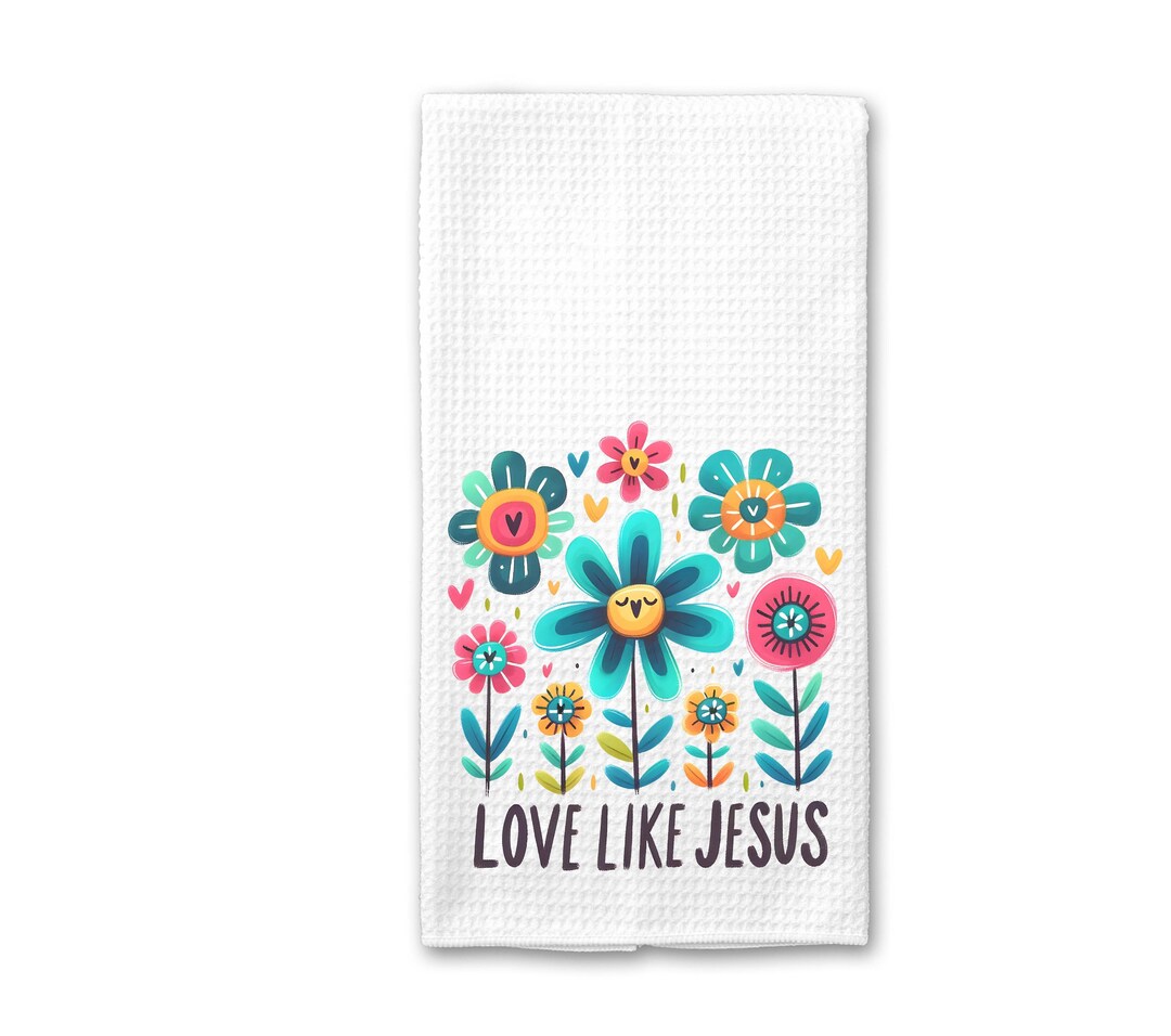 Love Like Jesus Kitchen Dish Towels Set Inspirational & Faith-based ...