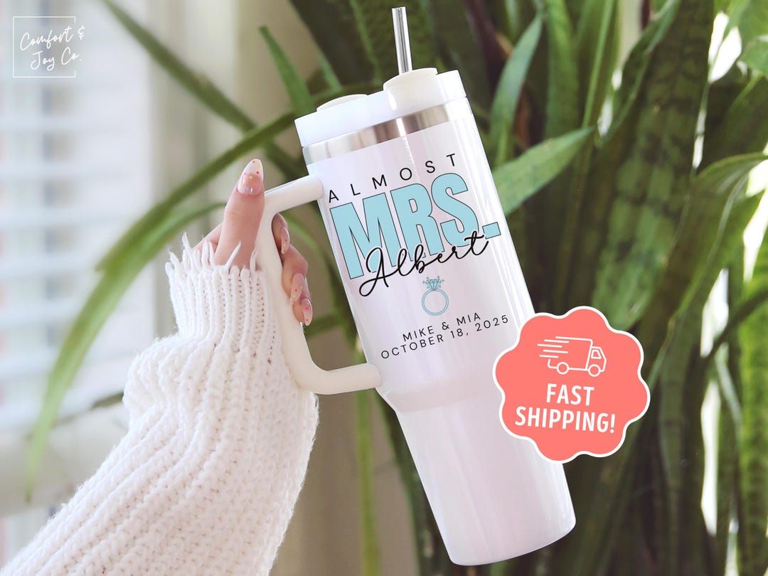 Personalized Future Mrs Tumbler, Custom Almost Mrs Wedding Cup ...
