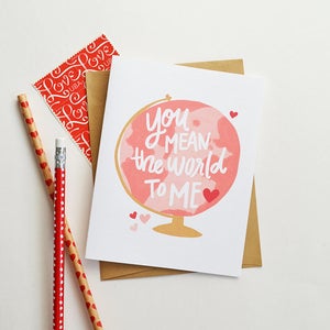 You Mean the World to Me, You Are My Favorite, Valentine, Galentine ...