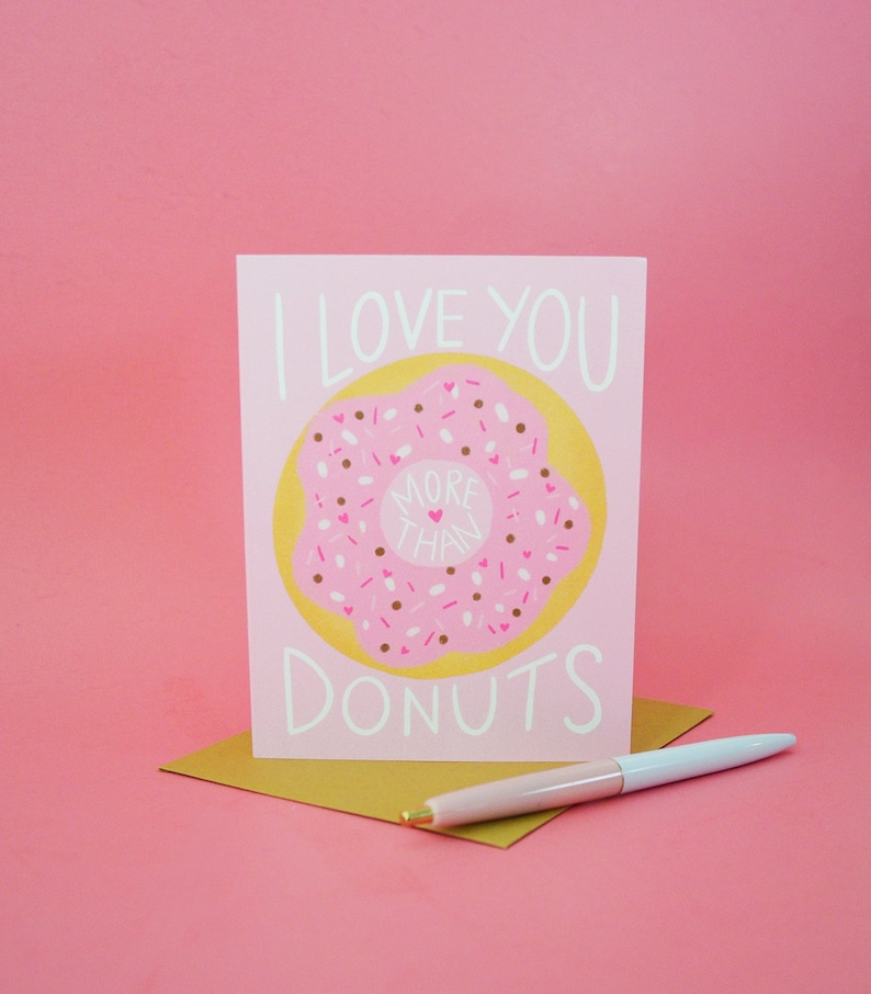 I Love You More Than Donuts Happy Valentine's Day | Etsy
