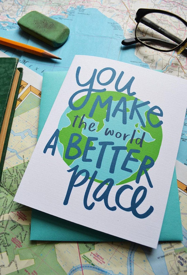 You Make the World a Better Place Teacher Appreciation I Am - Etsy