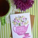 Happy Mother's Day, Mother's Day Card Floral, Teapot Bouquet, Mama, Mom ...
