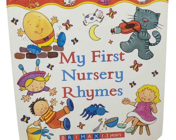 My First Nursery Rhymes Board Book for Ages 1-3 by Brimax Vintage 2003 ...