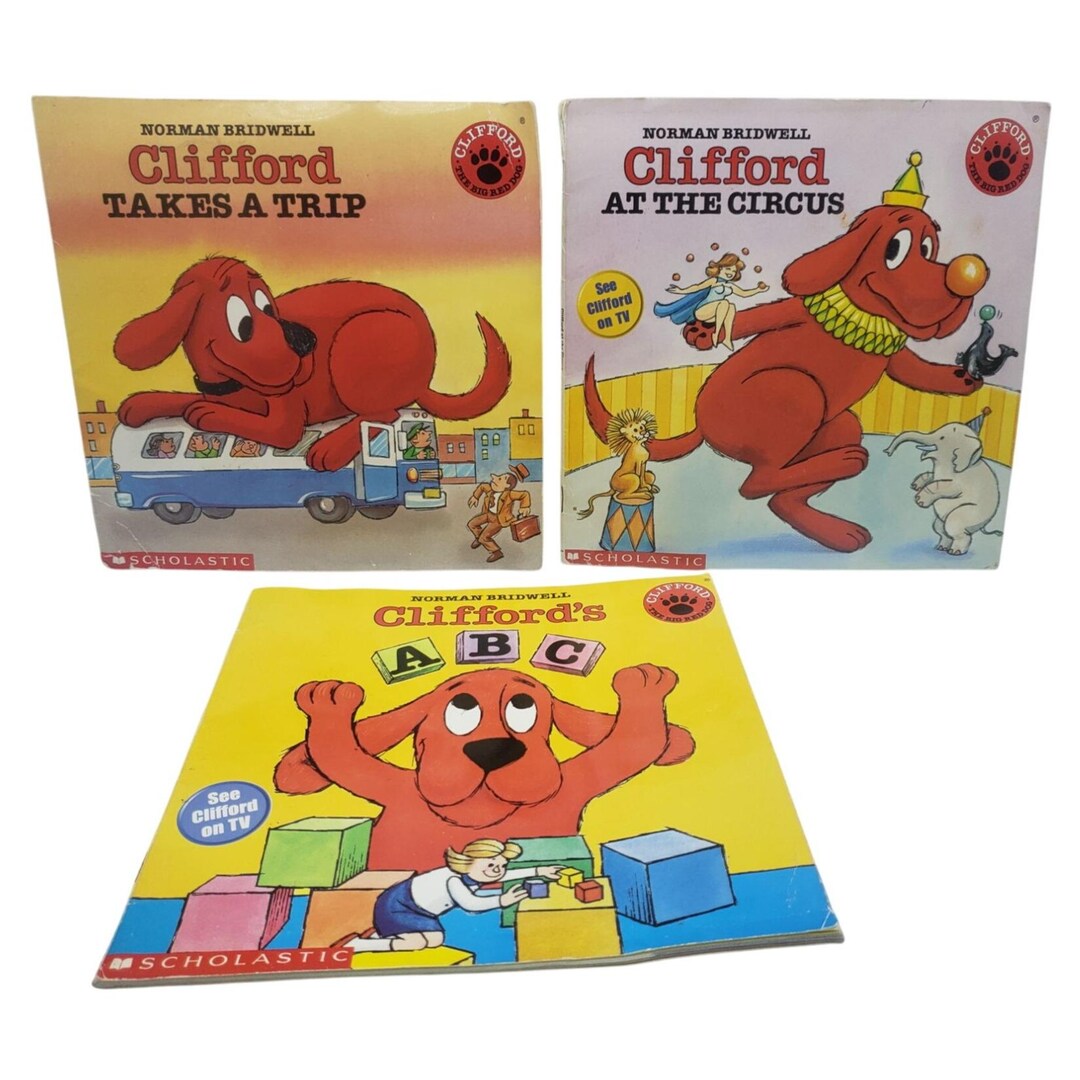 Clifford the Big Red Dog Takes A Trip at the Circus ABC by Norman ...