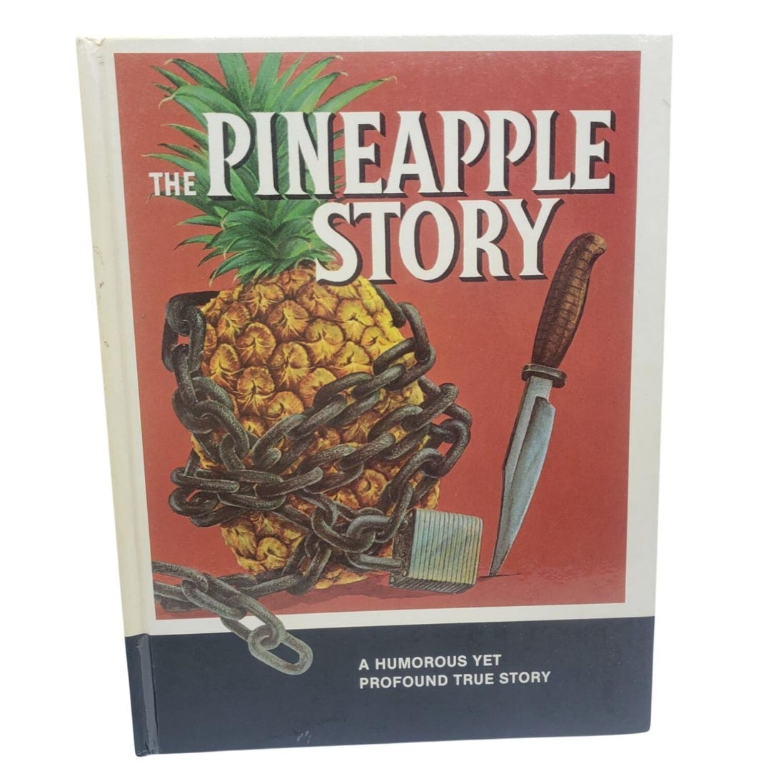 The Pineapple Story Hardcover Book by Institute in Basic Youth ...