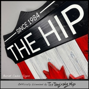 The Tragically Hip Wood Sign - Licensed HIP Road Sign Made With Burnt ...