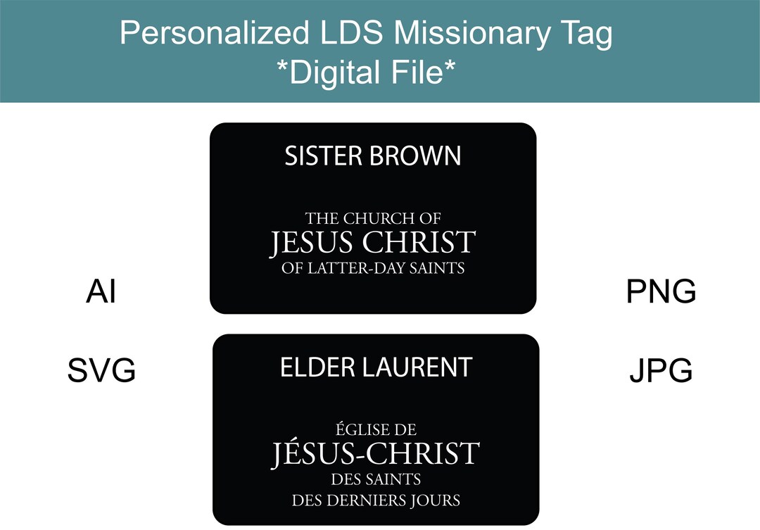 LDS Missionary Tag Personalized Custom LDS Mission Digital Images File ...