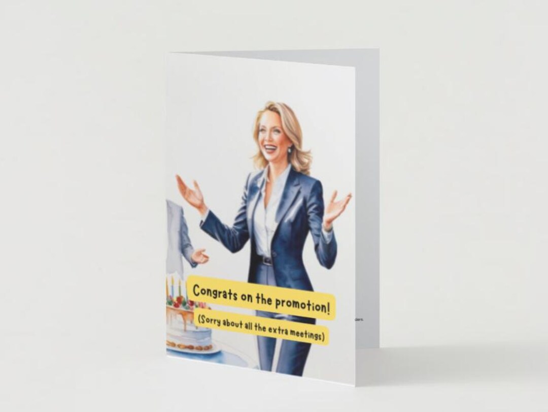 Funny Promotion Congratulations Card Humorous Extra Meetings Greeting ...