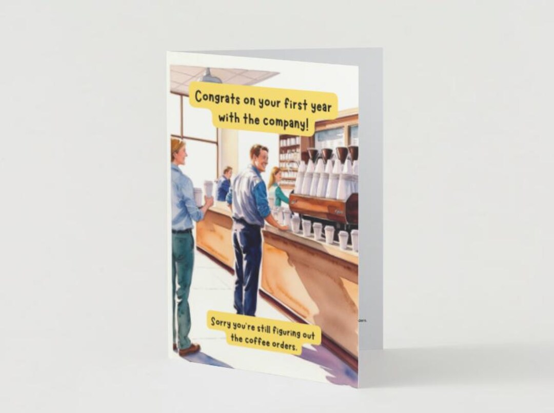 Funny First Work Anniversary Card Coffee Order Humor for New Employees ...