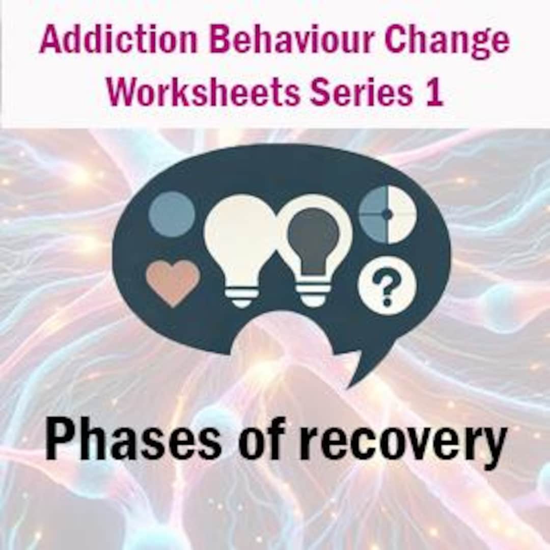 Addiction Worksheet Behaviour Change Series: Phases of Recovery - Etsy