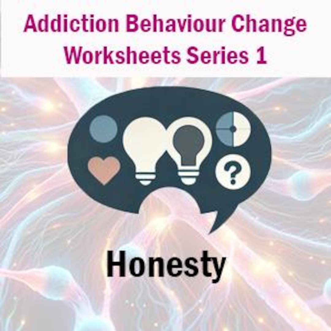 Addiction Worksheet Behaviour Change Series: Honesty - Etsy
