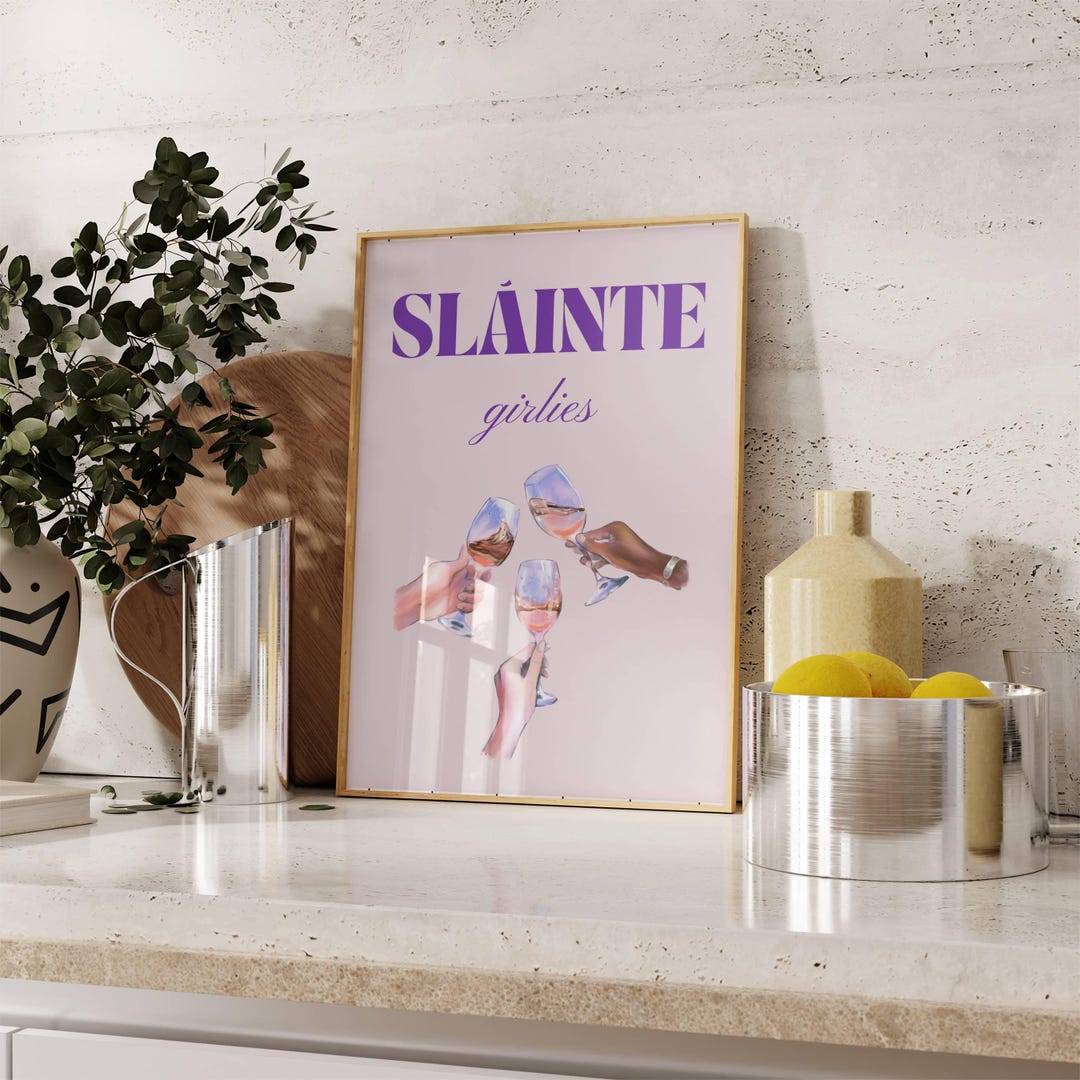 Slainte Girlies Poster, Irish Poster, Irish Wall Art, Irish Home Decor ...