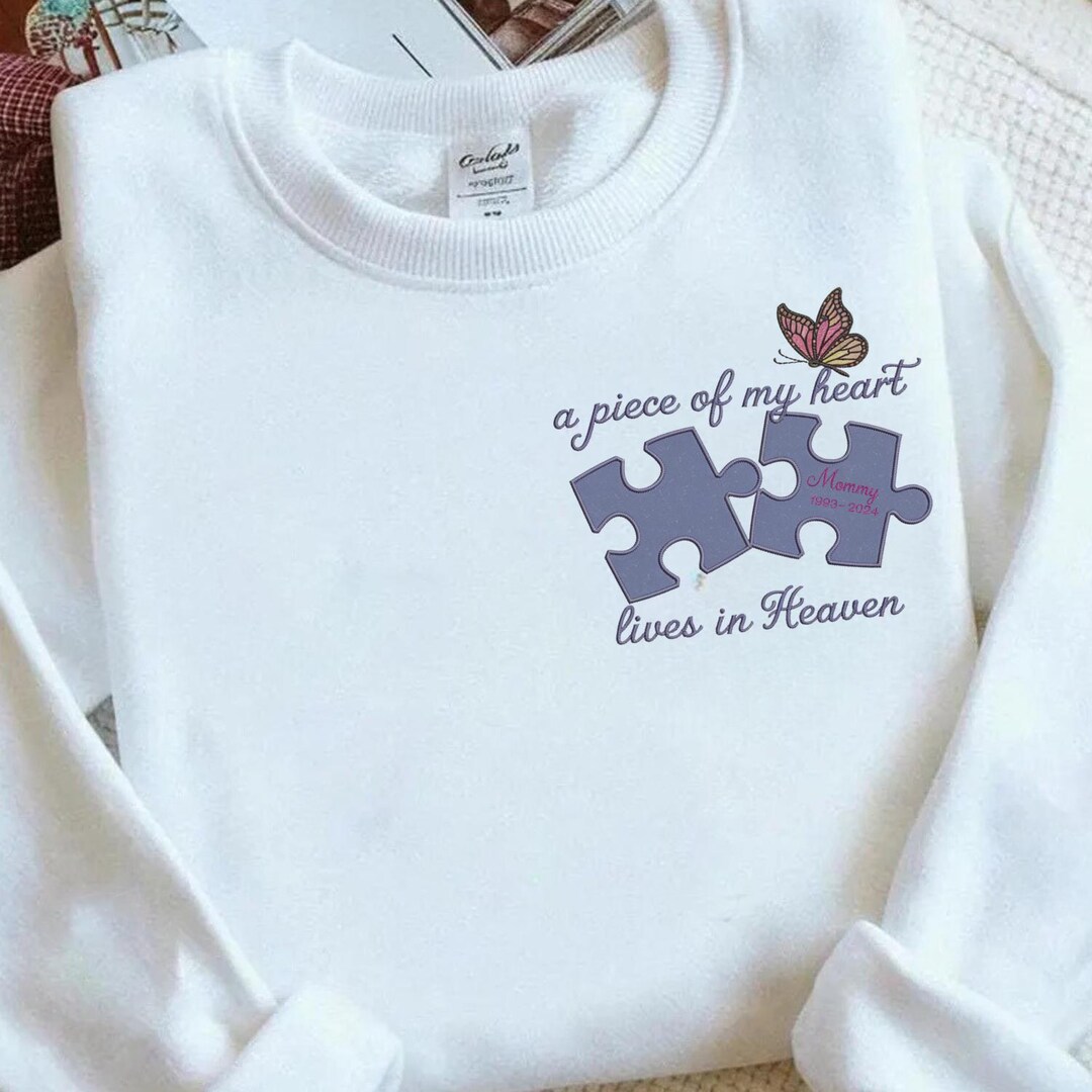 Custom Memorial Embroidered A Piece of My Heart Lives in Heaven ...