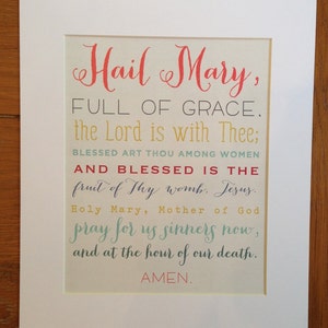 Hail Mary Print. 8 X 10 Hail Mary Print. 8x10 Matted to 11 X 14 ...