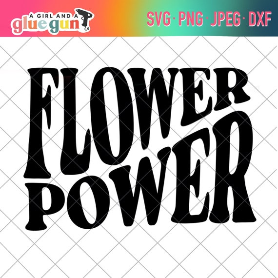 Flower Power SVG Cut File - Etsy