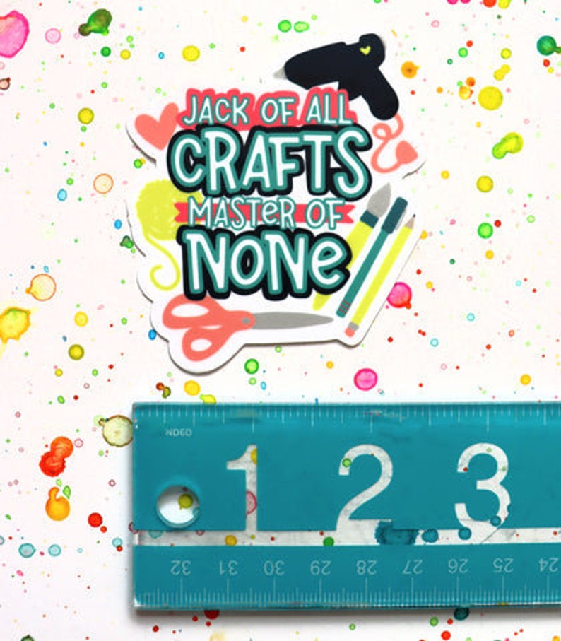 Jack of All Crafts Master of None Sticker | Etsy