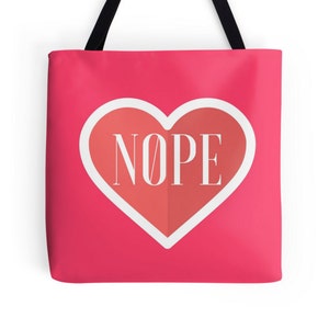 Nope Bag Tote Bag No Feminist Pink Heart Love Bag - Etsy