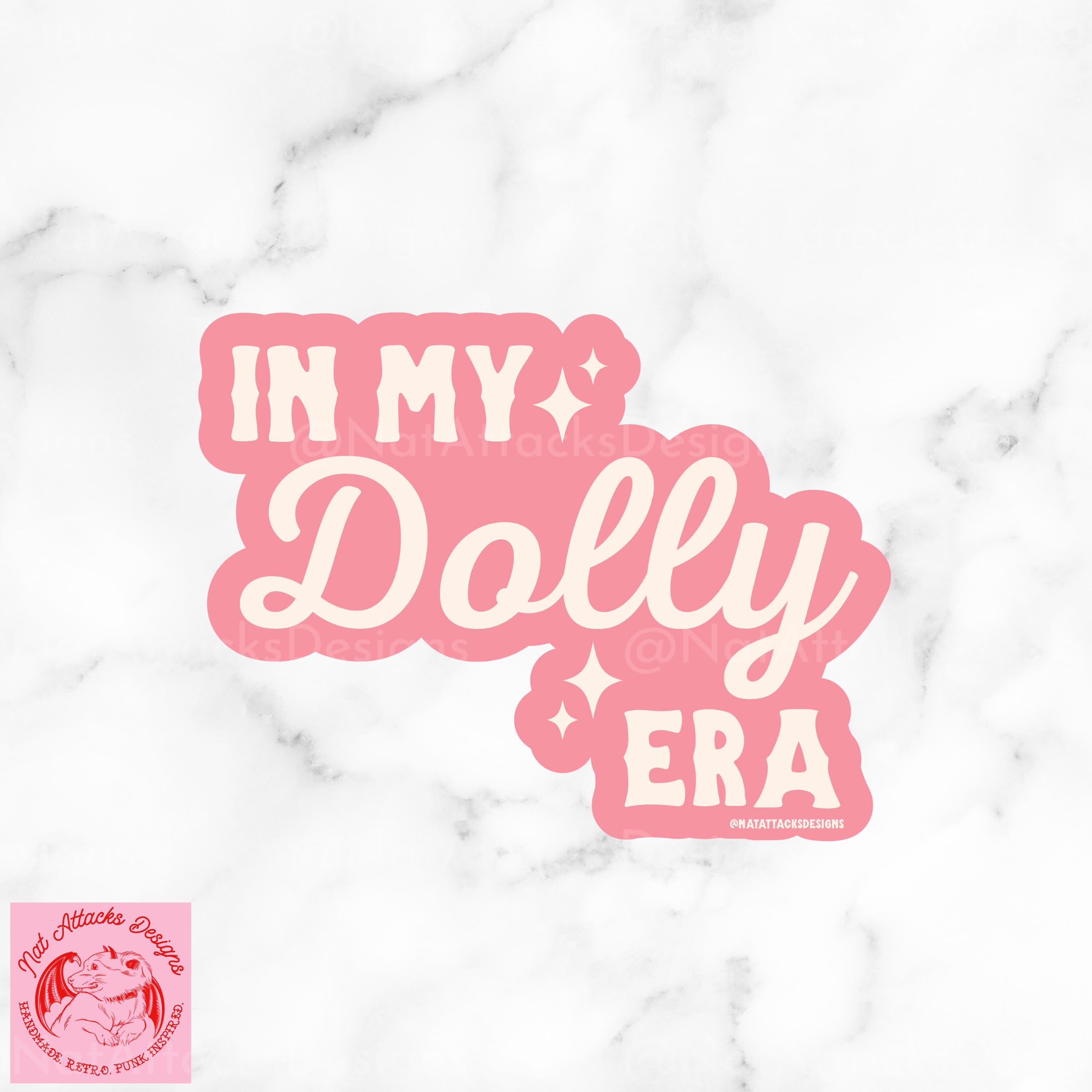 In My Dolly Era, Dolly Parton, Funny Sticker, Country Music, Music ...