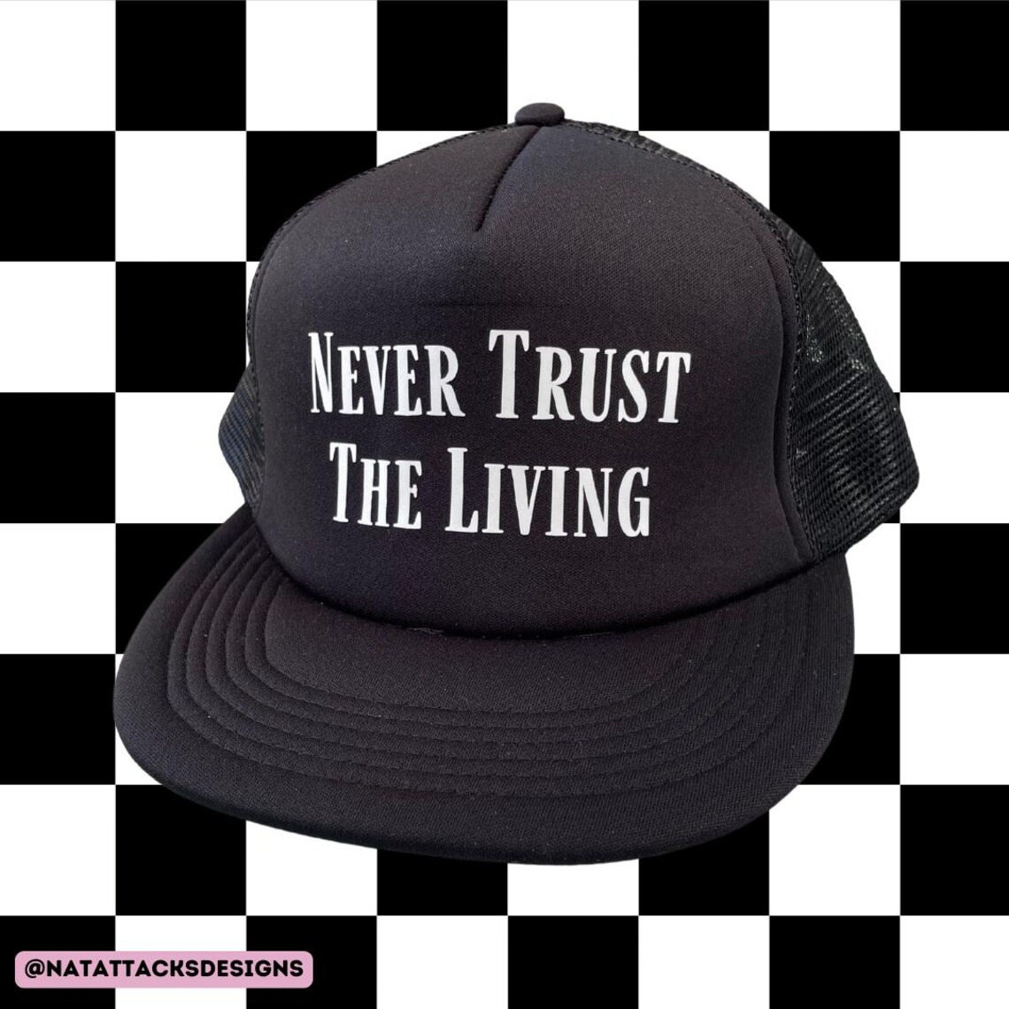 Never Trust the Living Trucker Hat Dad Hat Trucker Hats Snapback Hat ...