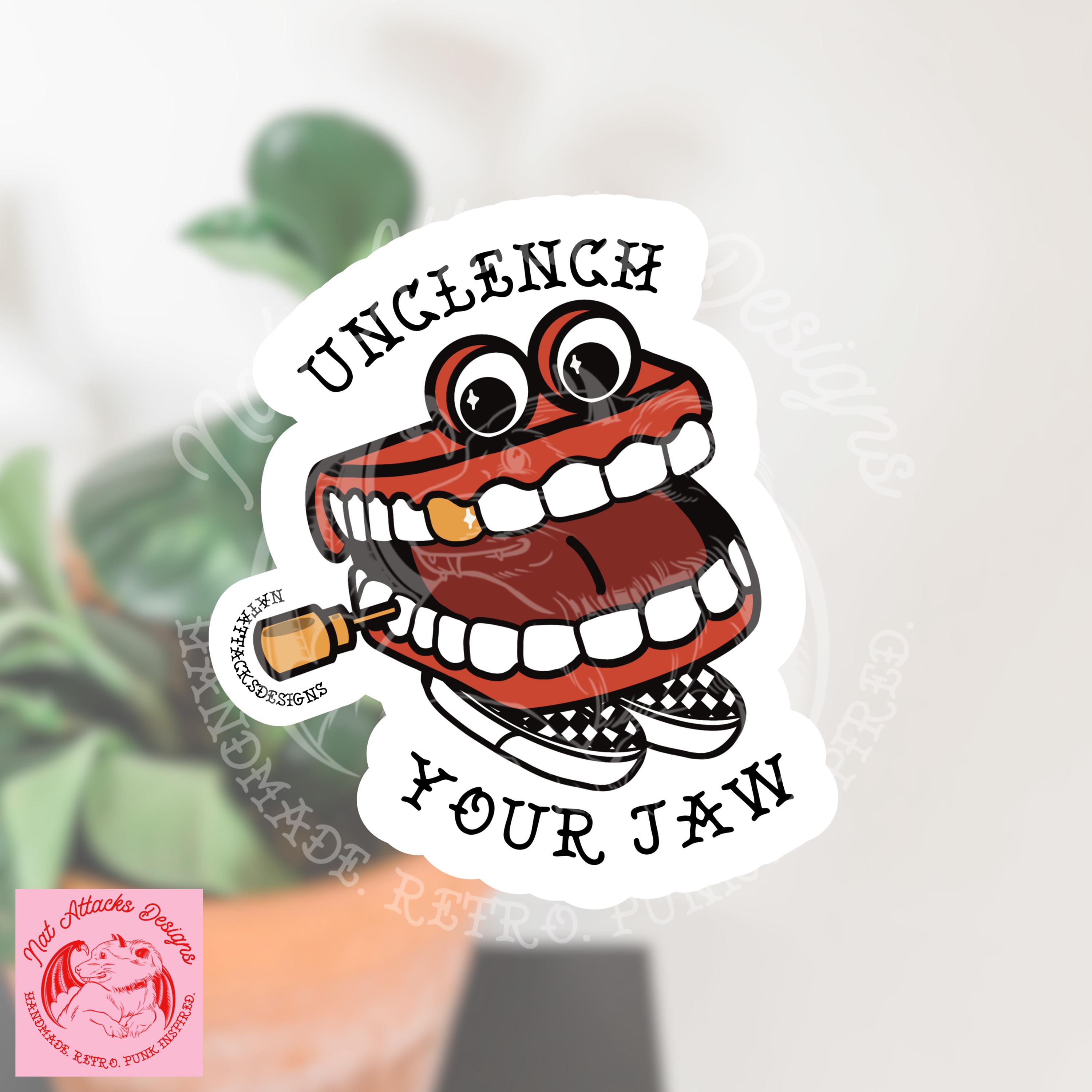 Unclench Your Jaw Waterproof Sticker, Mental Health Stickers, Therapist ...