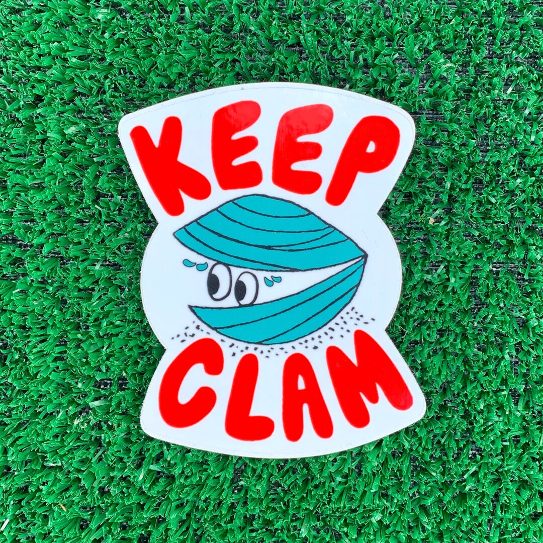 Keep Clam Vinyl Sticker - Etsy