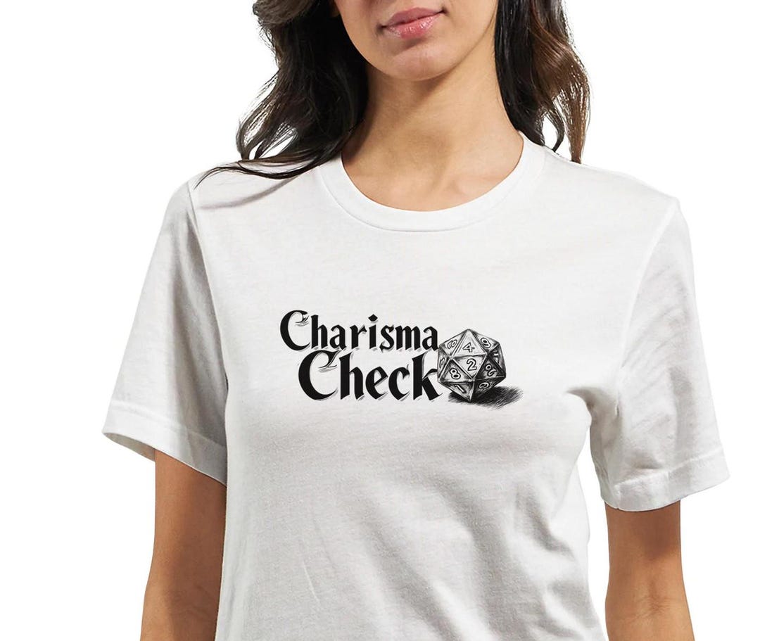 Charisma Dnd Shirt Funny Role Play Game Meme T-shirt Funny Sarcastic ...
