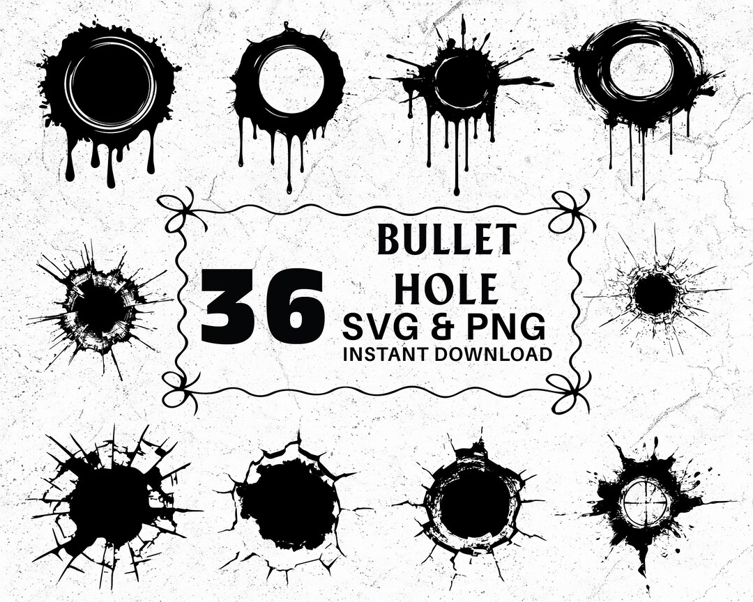 Bullet Hole SVG PNG Bundle, Gunshot Silhouette Clipart, Target Png ...