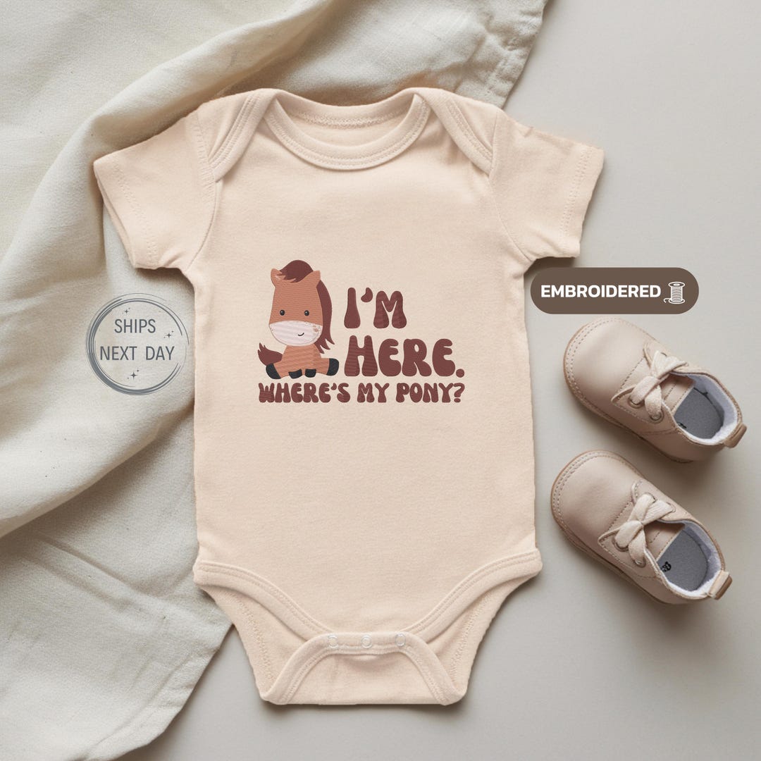 Embroidered I'm Here Where's My Pony Onesie®, Retro Pony Riding Bodysuit, Pony Lover Baby Onesie ...
