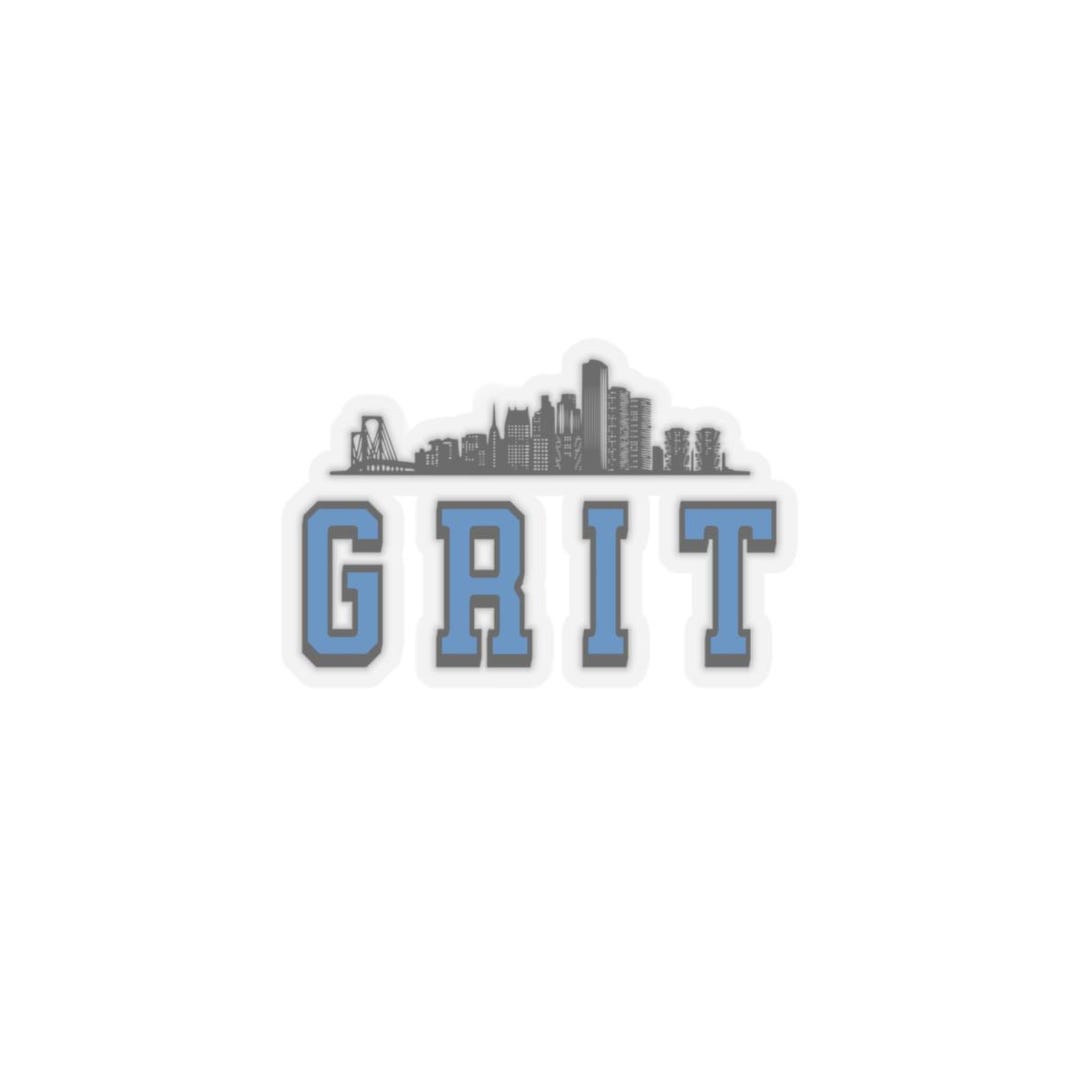 Grit Stickers – Durable Bubble-free Vinyl Stickers | Motivational ...