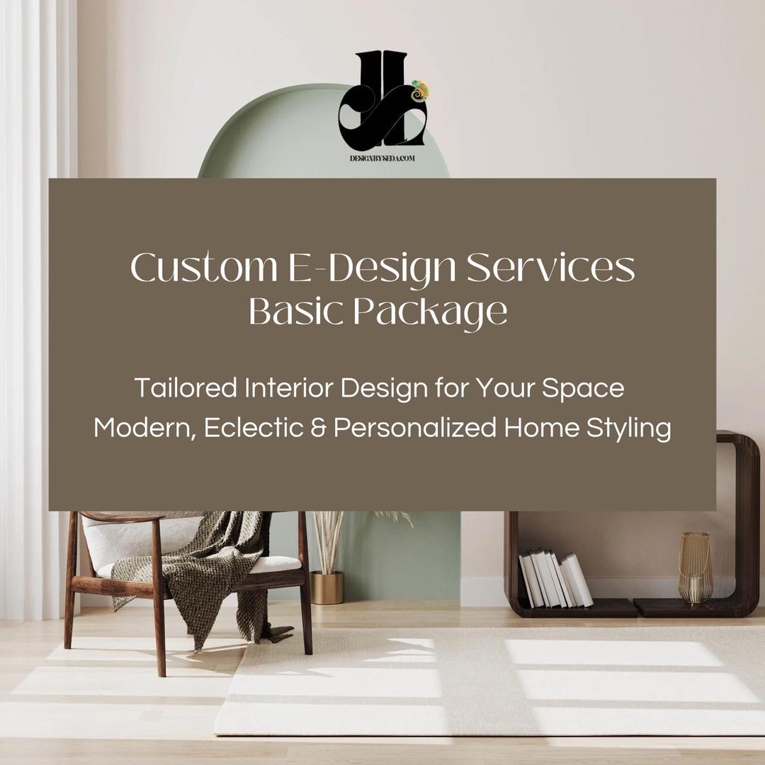 Basic Package Custom E-design Services | Tailored Interior Design for Your Space | Modern ...