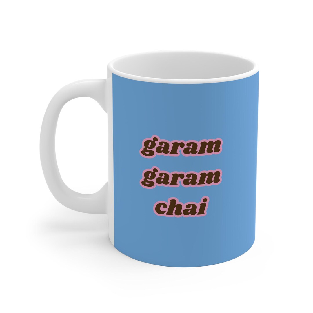Indian Desi 11oz White Mug, Garam Garam Chai Cup, Tea Lover Gift ...