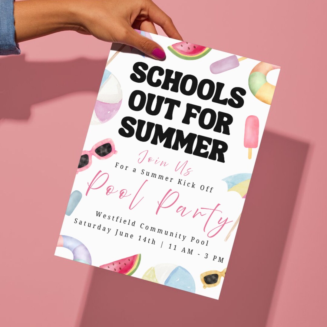 Schools Out for Summer Pool Party Invite, Schools Out, Summer Break ...