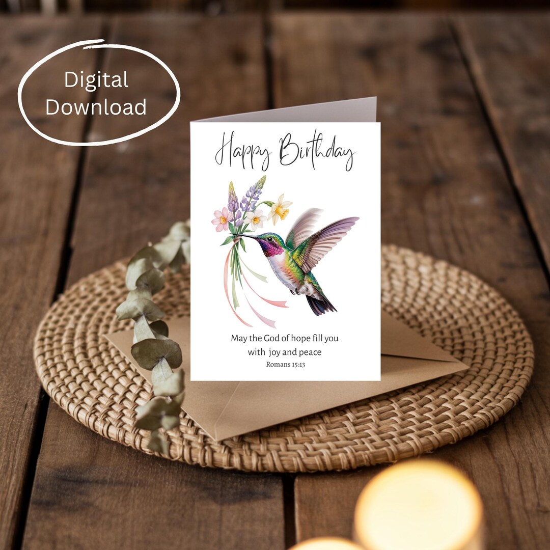 Hummingbird Birthday Card | Romans 15:13, Christian Gift (PDF Download ...