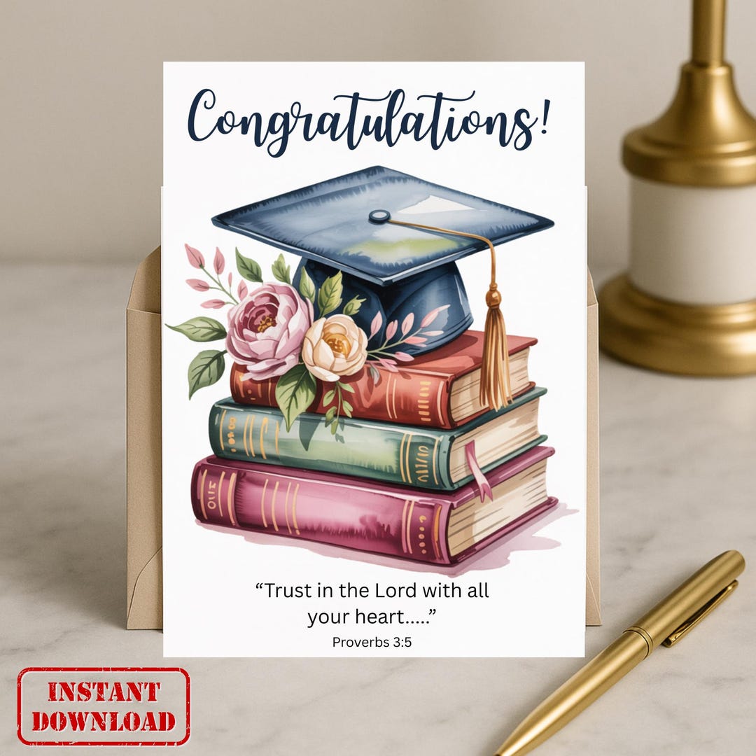 Christian Graduation Card Printable, Proverbs 3 5, Floral Congrats Card ...