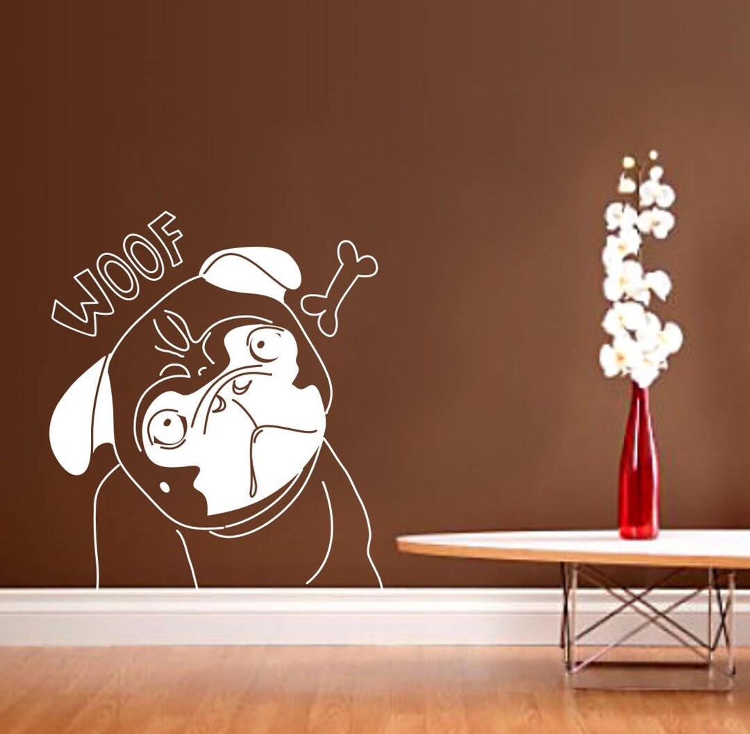 Pug Dog Face Decal Woof Woof Where is My Bone Puppy Home Decor - Etsy