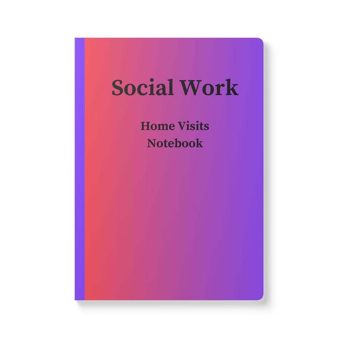 Social Work Home Visits Softcover Journal, Signs and Safety Approach ...