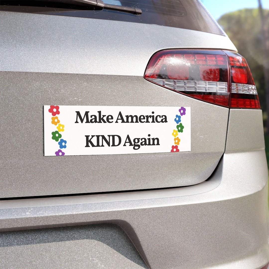 Make America KIND Again Car Magnet, LGBTQ Pride Bumper Sticker, Human ...