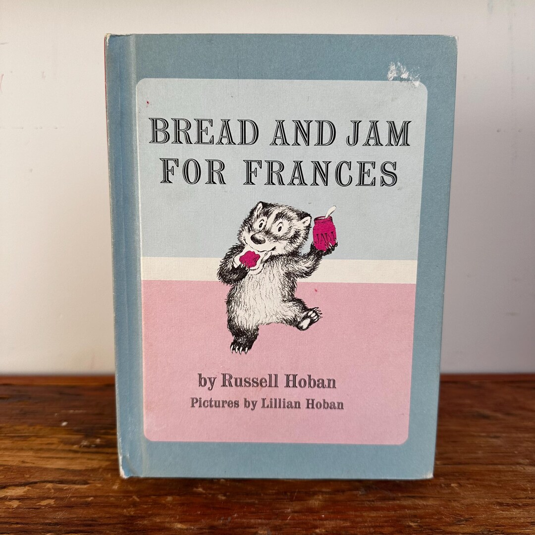 Vintage 1964 Bread and Jam for Frances | Hardcover | Russell & Lillian ...