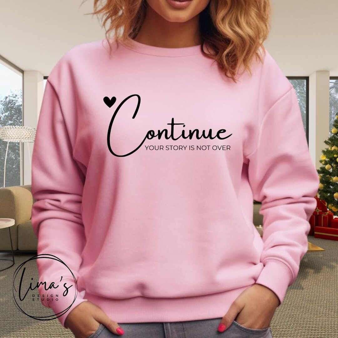 Continue Your Story is Not Over SVG PNG, Boho Inspirational Shirt Svg ...
