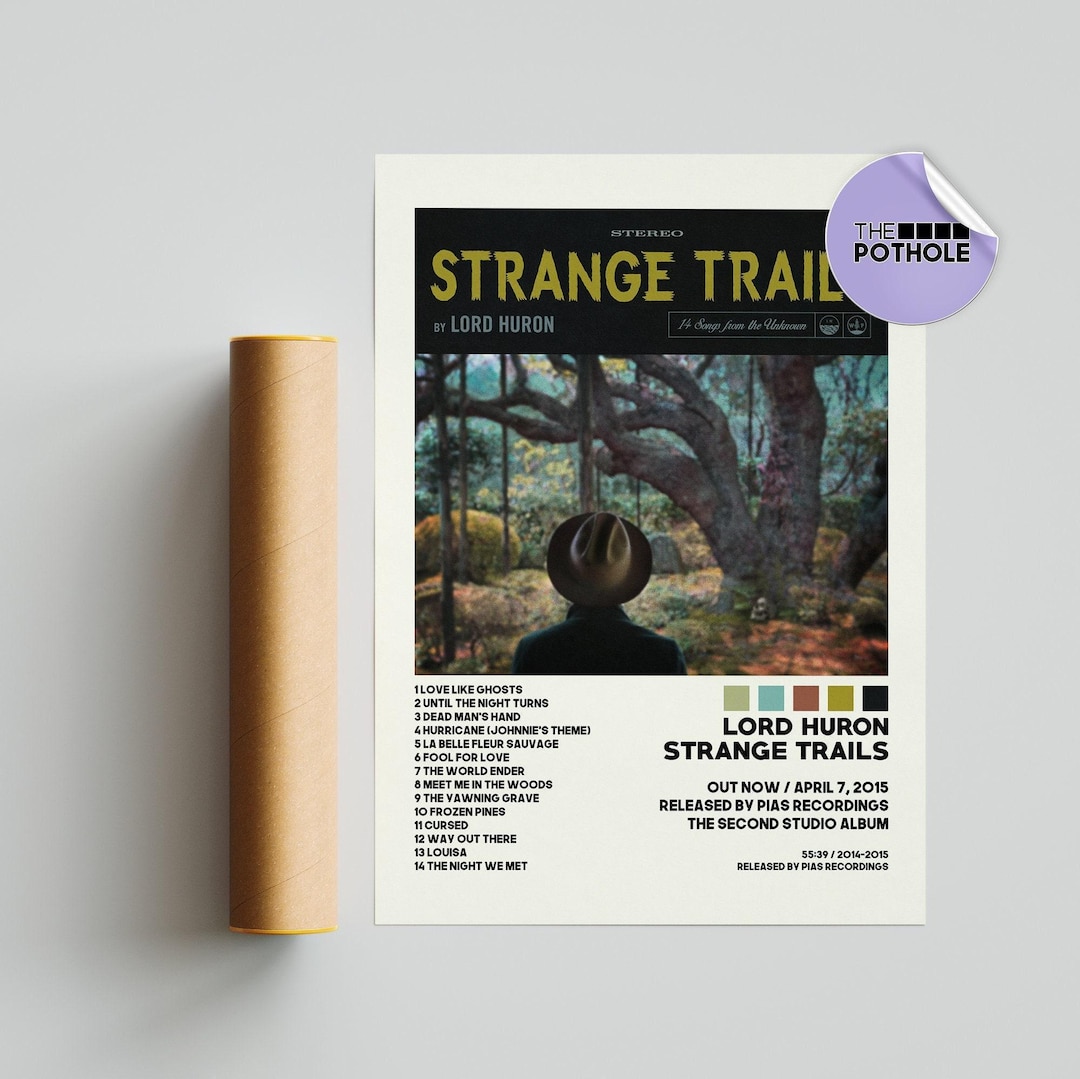 Lord Huron Posters, Strange Trails Poster, Lord Huron, Strange Trails ...