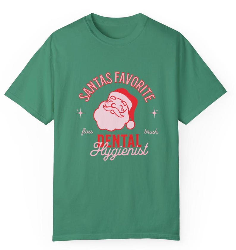Dental Hygiene Christmas Tee Santas Favorite Dental Hygienist T-shirt ...