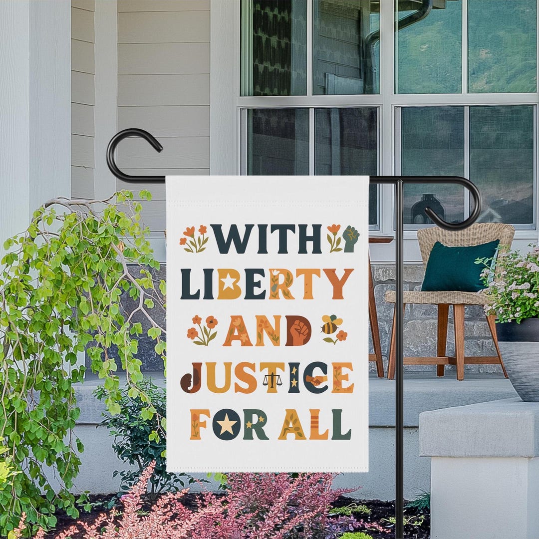 With Liberty and Justice for All Garden Flag, Equal Rights Sign ...